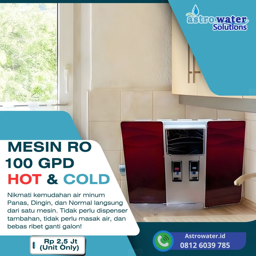 Mesin RO 100 GPD Hot & Cold (Unit Only) - Astro water